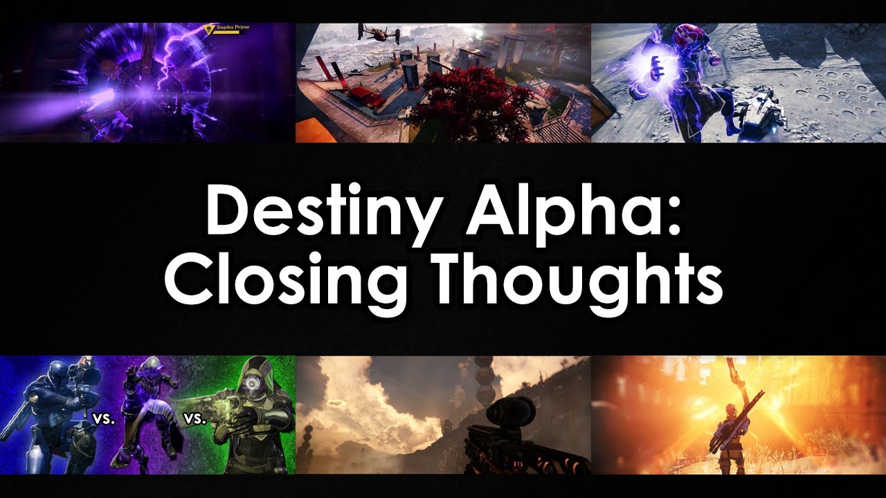 Destiny Alpha: Closing Thoughts and Comments - YouTube