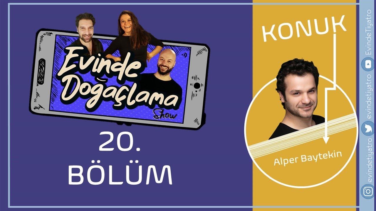Evinde Doğaçlama Show 20.Bölüm / Konuk: Alper Baytekin - YouTube