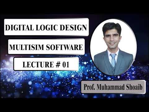 Multisim Lecture 1 || Introduction to Digital Circuits - YouTube