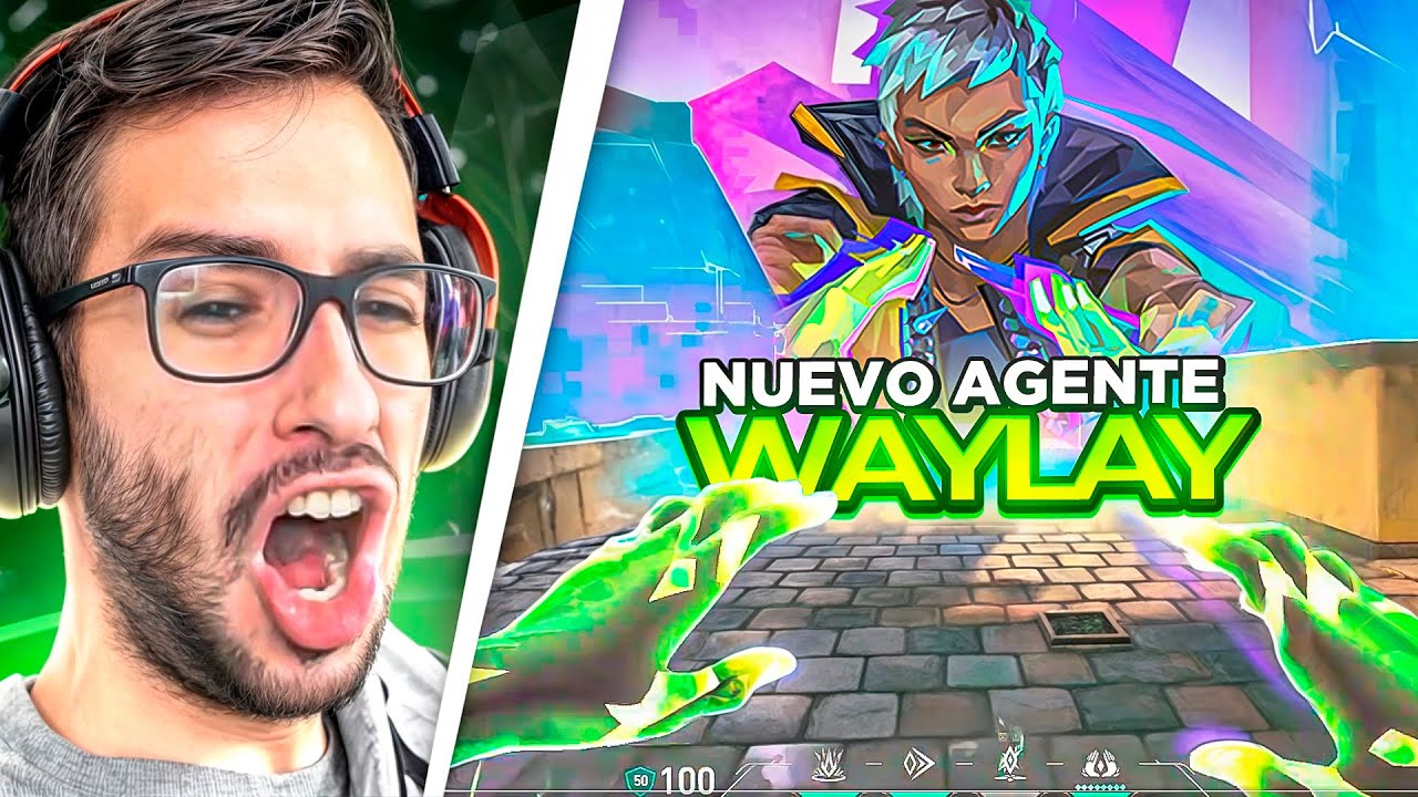 GAMEPLAY NUEVO AGENTE DE VALORANT | WAYLAY - YouTube