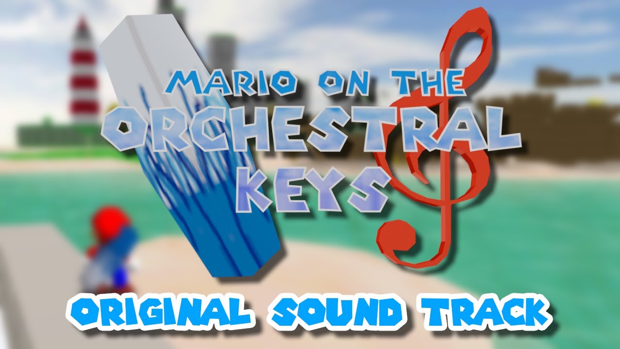 (SM64 Custom Music) Mario on the Orchestral Keys OST - YouTube