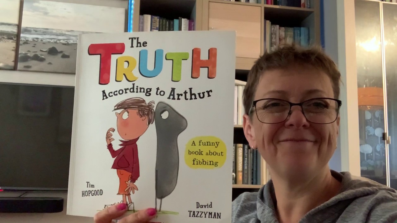 Children's Stories: The Truth According to Arthur, by Tim Hopgood. Read ...