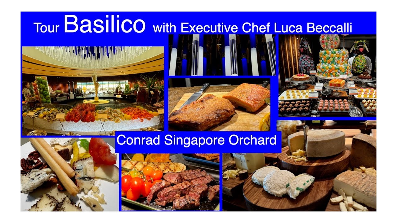 Conrad Singapore Basilico Buffet - YouTube