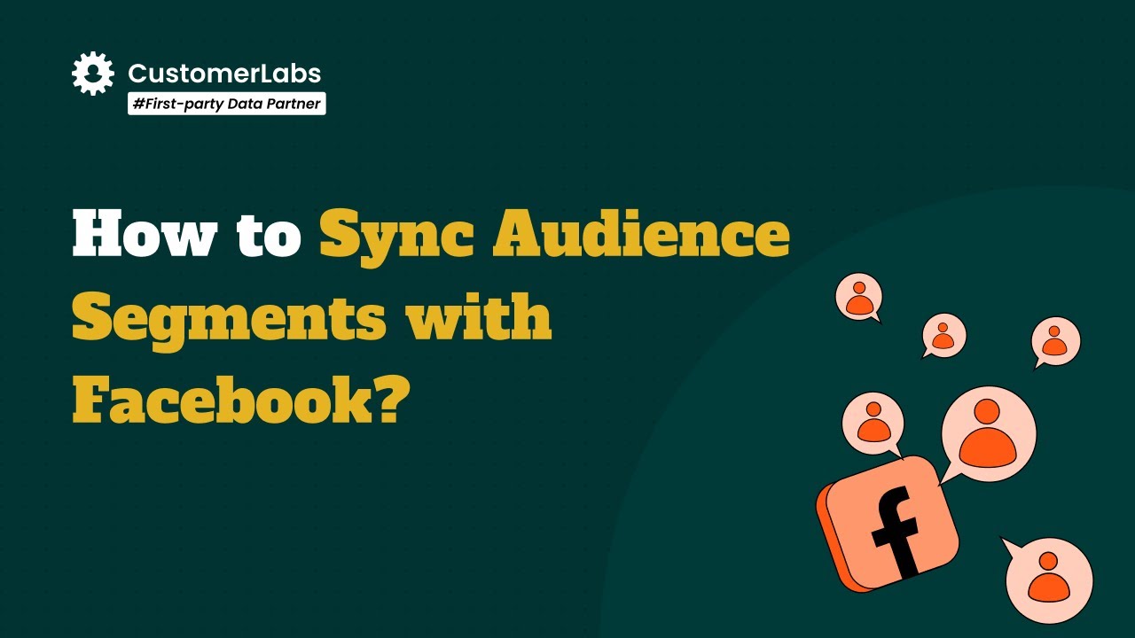 Segment and sync your audience with Facebook - YouTube