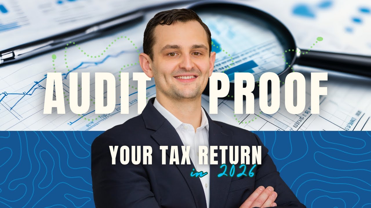 How to Audit Proof Your Tax Return in 2026 - YouTube