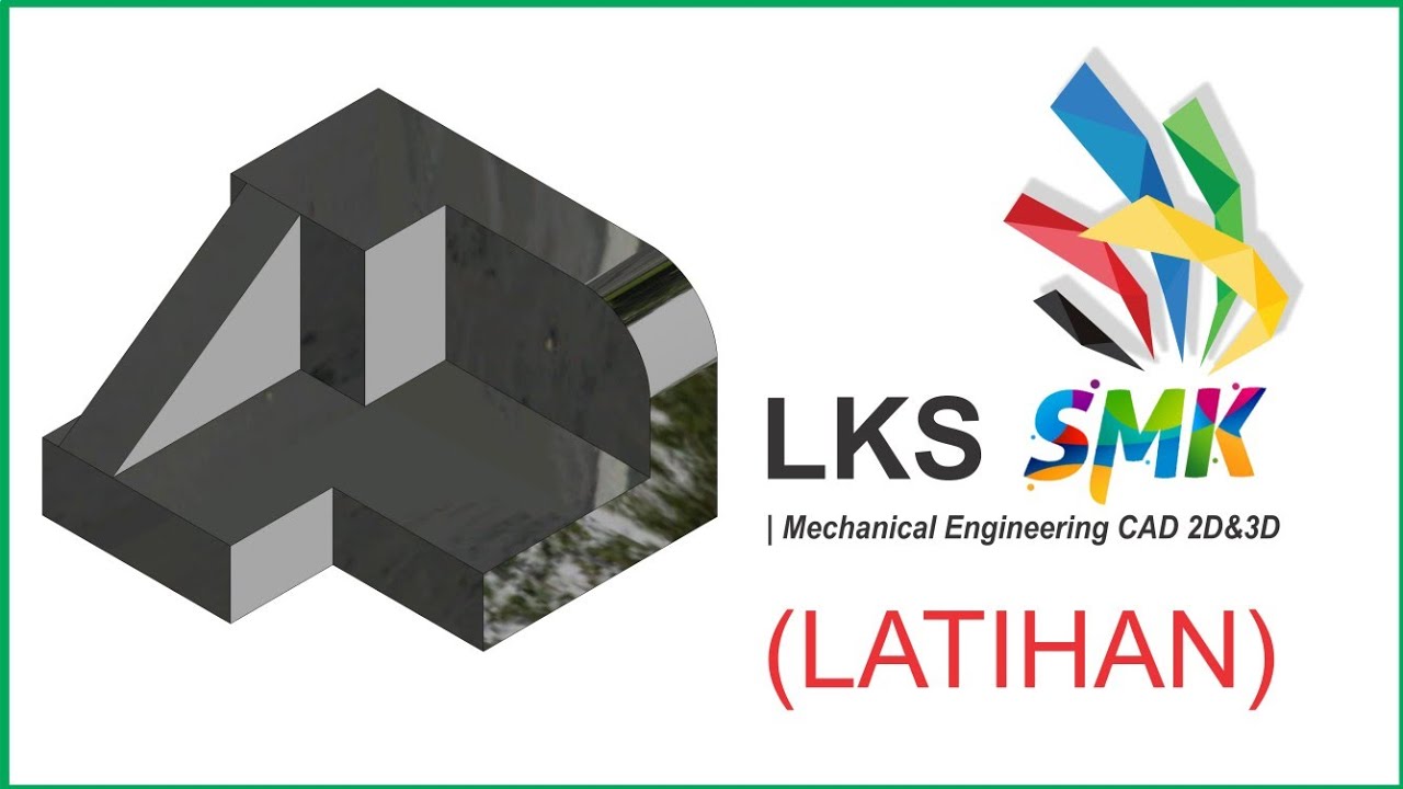 Autodesk Inventor Indonesia | LKS SMK | CI Bracket - YouTube
