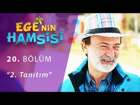 Ege'nin Hamsisi 20. Bölüm 2. Tanıtım
