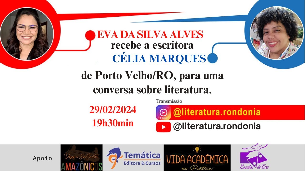 Célia Marques conversa com Eva da Silva Alves no Literatura.Rondônia - YouTube