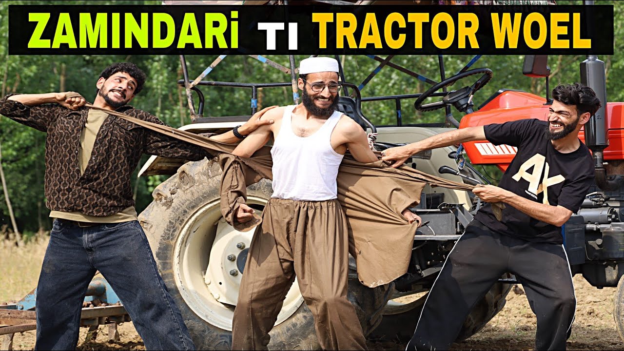 Zamindari Ti Tractor Woel Kashmiri Funny Drama - YouTube