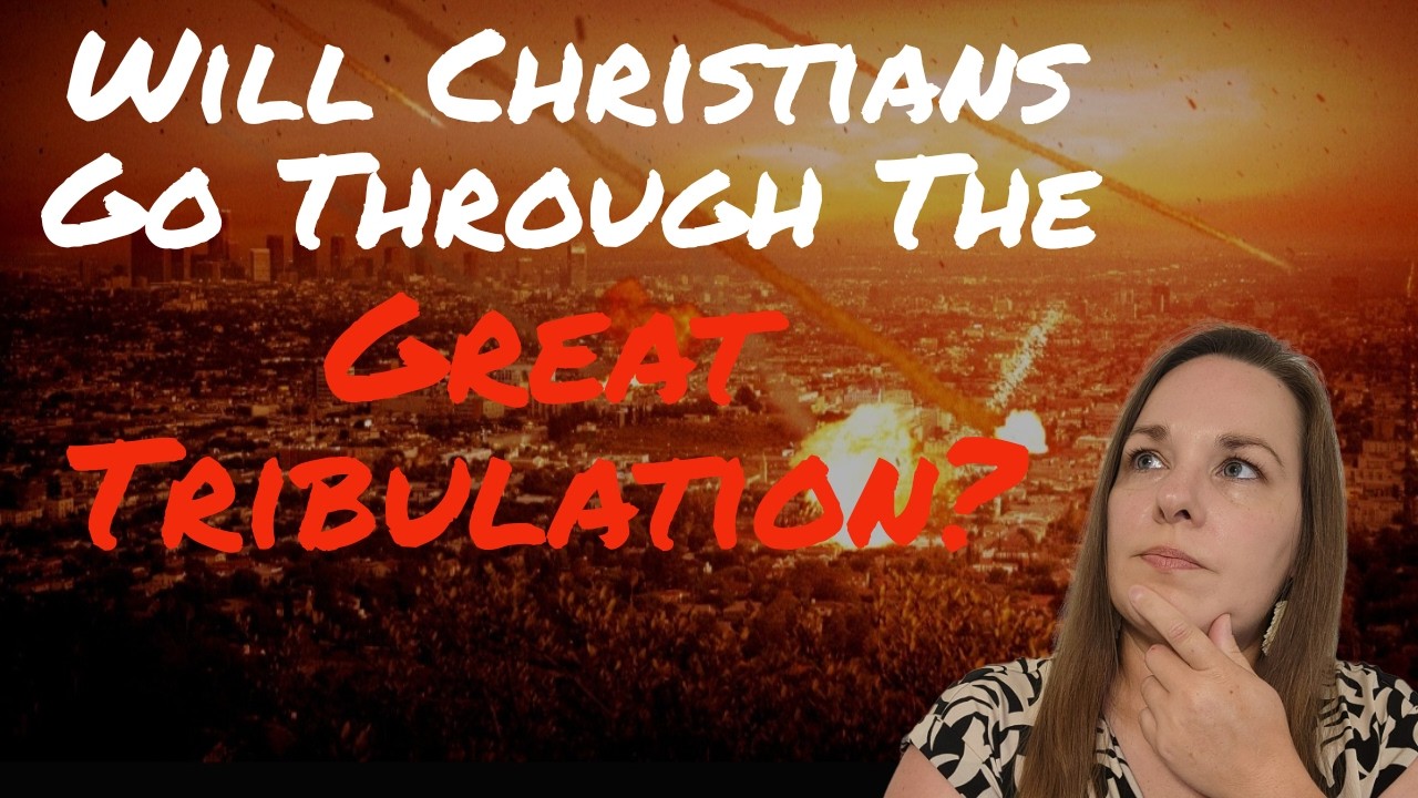 Will Christians Go Through The Great Tribulation? - YouTube