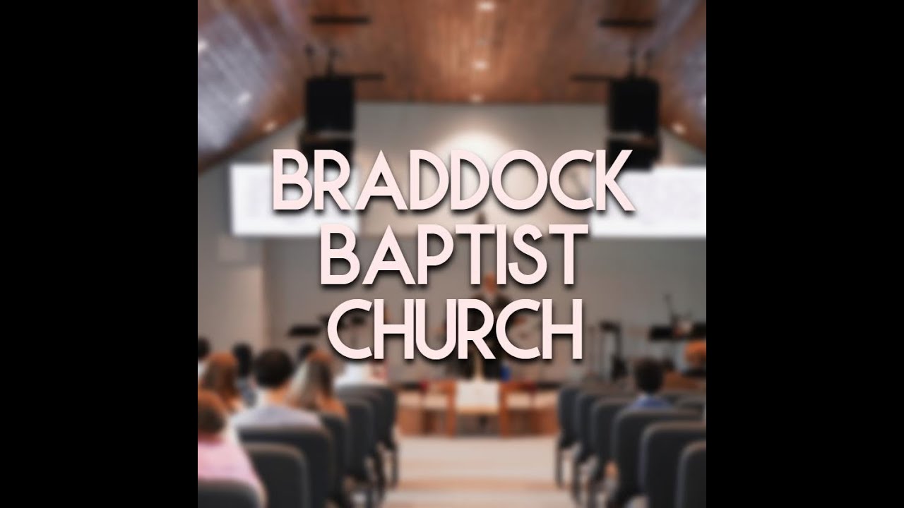 Braddock Baptist Church - Worship Service April 9th, 2023 - YouTube