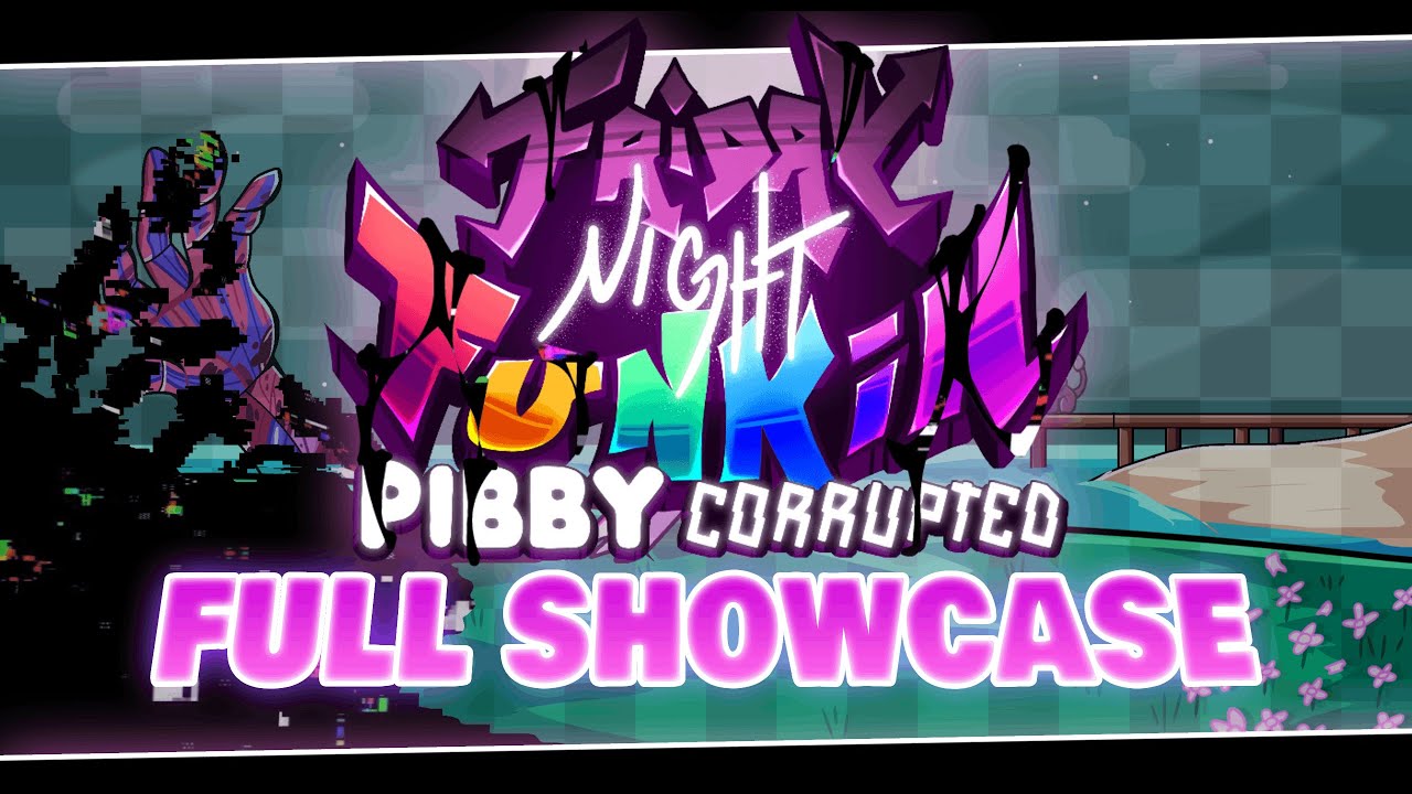 FRIDAY NIGHT FUNKIN': PIBBY CORRUPTED V1.5 UPDATE SHOWCASE - YouTube