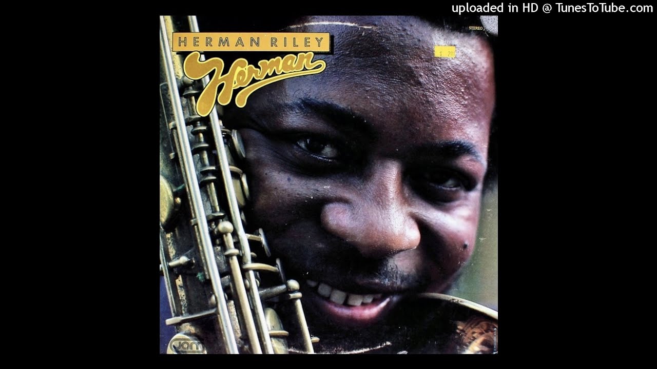 A JazzMan Dean Upload - Herman Riley - Muffer (1984) - Jazz Funk # ...