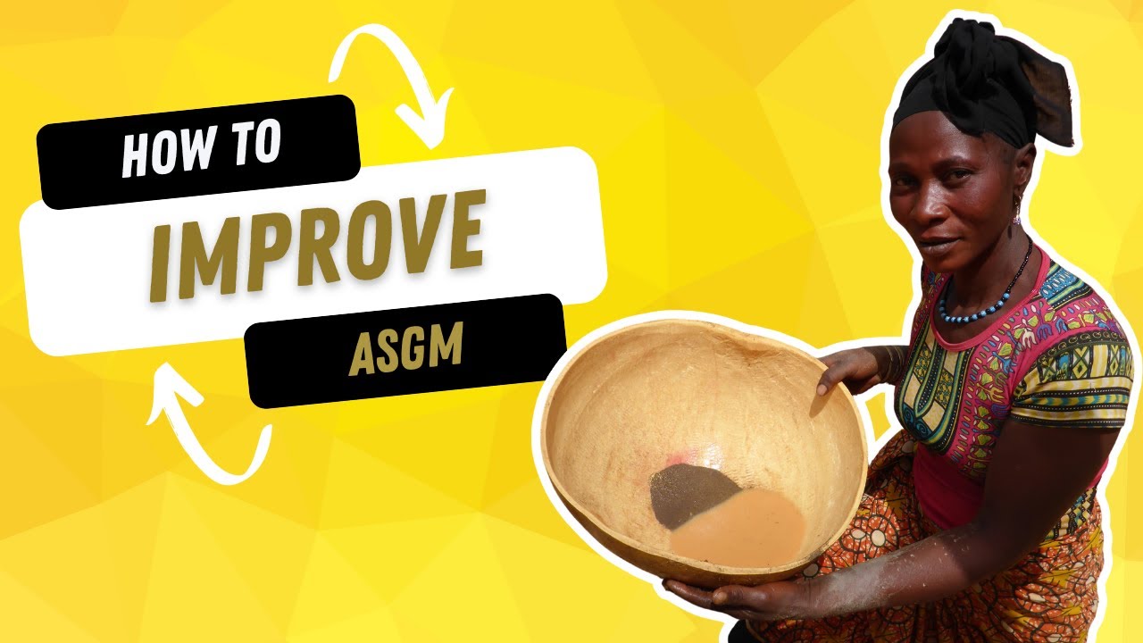 How Do We Improve the ASGM Sector - YouTube