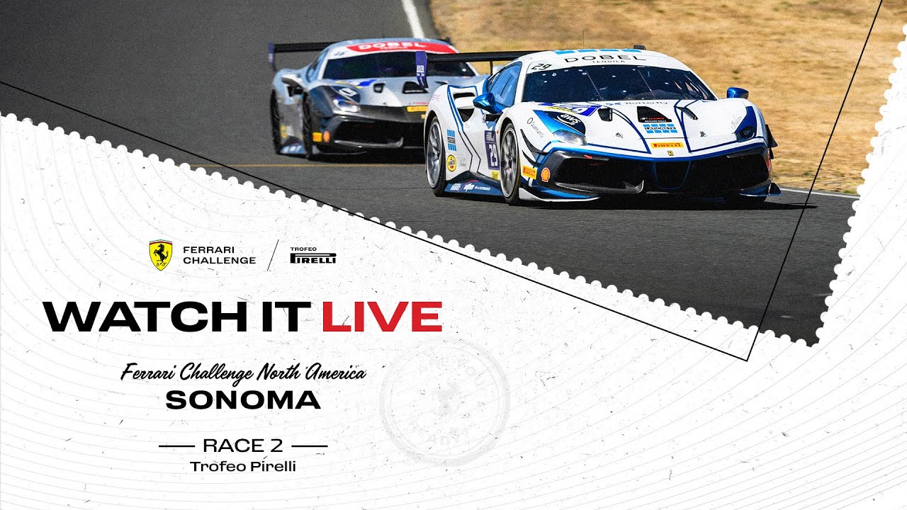 Ferrari Challenge North America - Sonoma Trofeo Pirelli Race 2 - YouTube