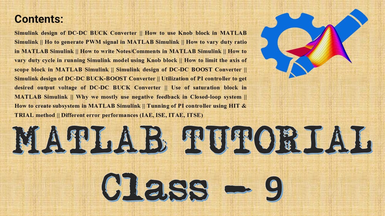 MATLAB TUTORIAL Class 9🔥Simulink design of DC/DC converters with PI ...
