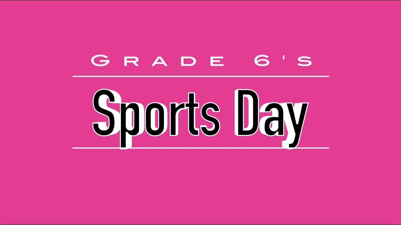Sports Day (Grade 6) - ISC Doha - YouTube