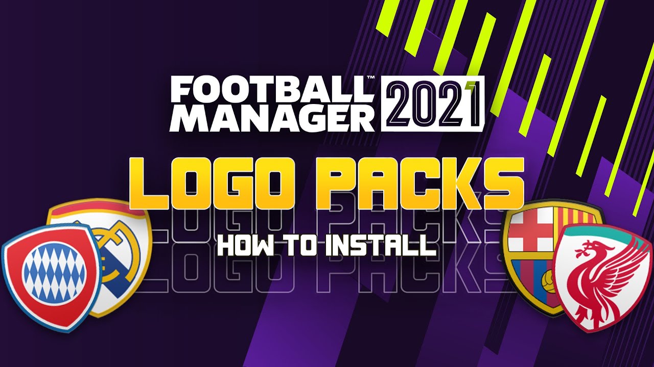 FM21 | How To Install Logo Packs | Football Manager 2021 | Tutorial ...