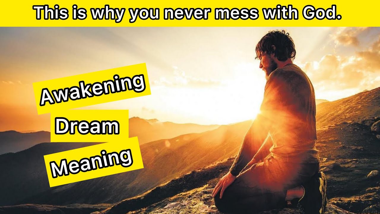 Awakening Dream Meaning Free Secret Meaning Not About How To Lucid awakening-dream-meaning-free-secret-meaning-not-about-how-to-lucid