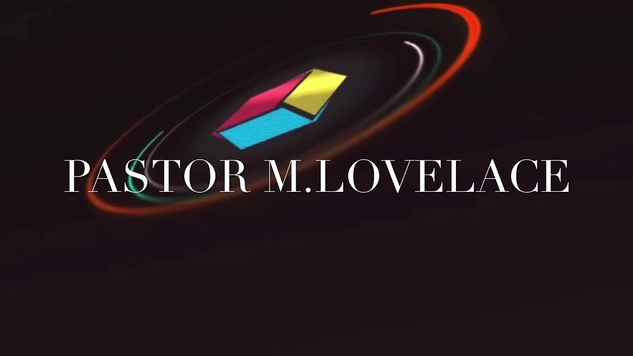 Pastor Marcus Lovelace, THD - YouTube