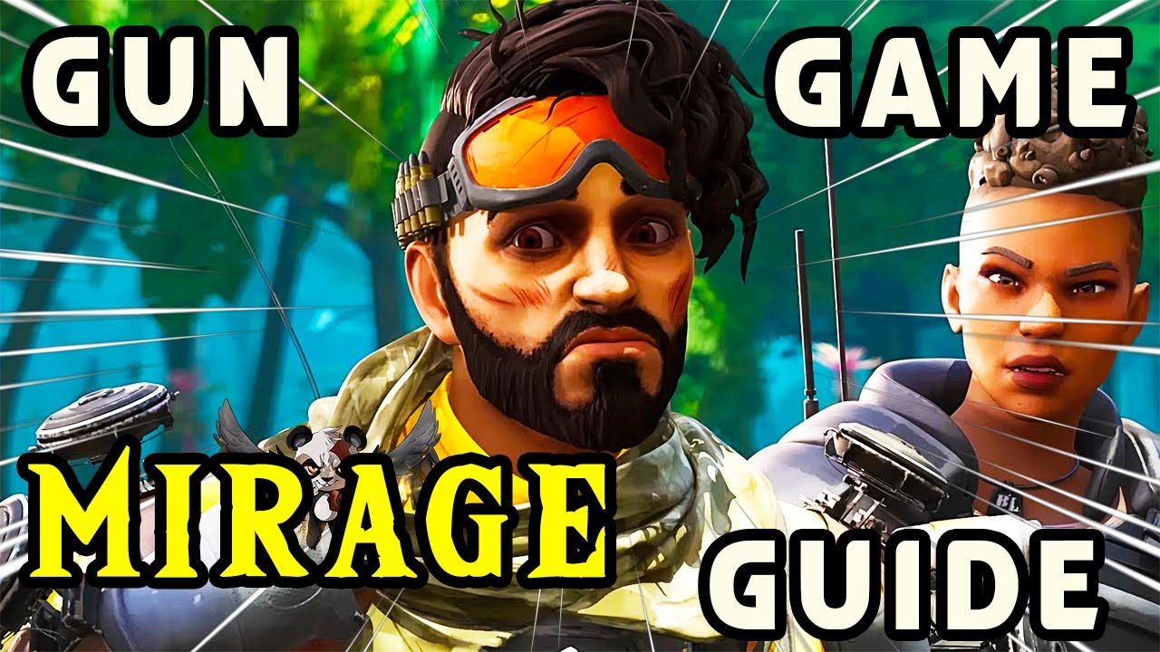 Apex Legends Mirage Gun Game Guide: how to show everyone you can win as ...