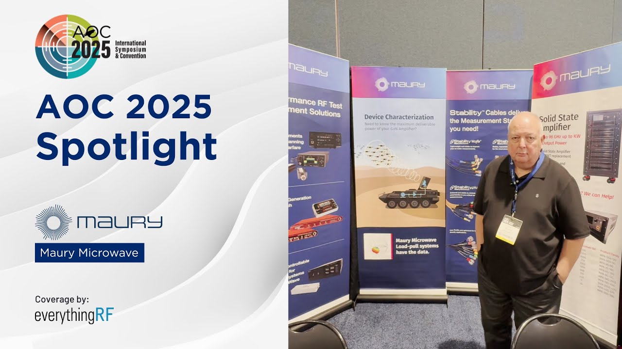 AOC 2025 Spotlight: Maury Microwave Simplifies RF Test and Measurement ...