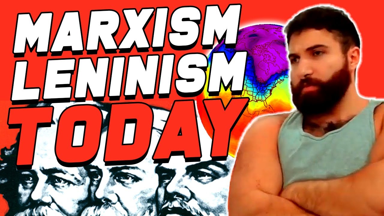 The Meaning of Marxism-Leninism - YouTube