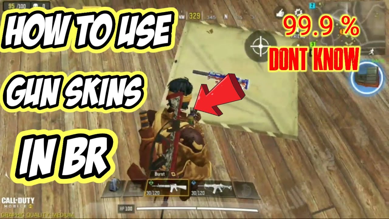 How to use gun skins in BR in CALL OF DUTY MOBILE full detailed ...