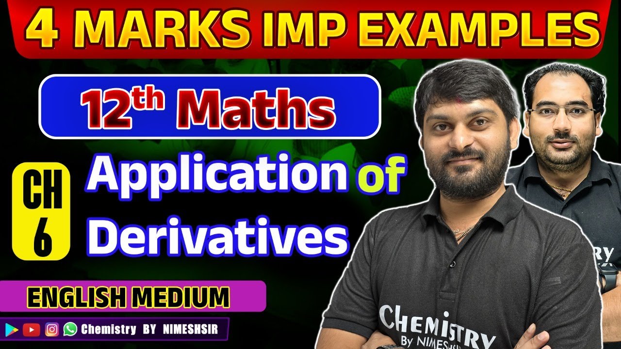 12th Science Maths | CH : 6 Applications of Derivatives | 4 Marks IMP Questions | IMP Board 2026 ...