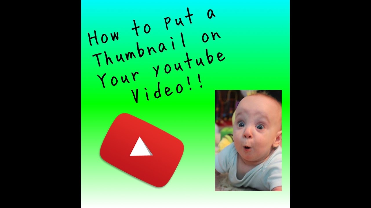 How to put a picture on the front of your YouTube video😜😎 - YouTube