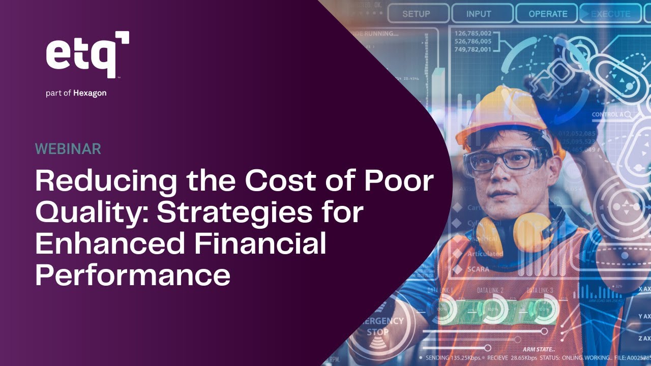 Reducing the Cost of Poor Quality: Strategies for Enhanced Financial ...