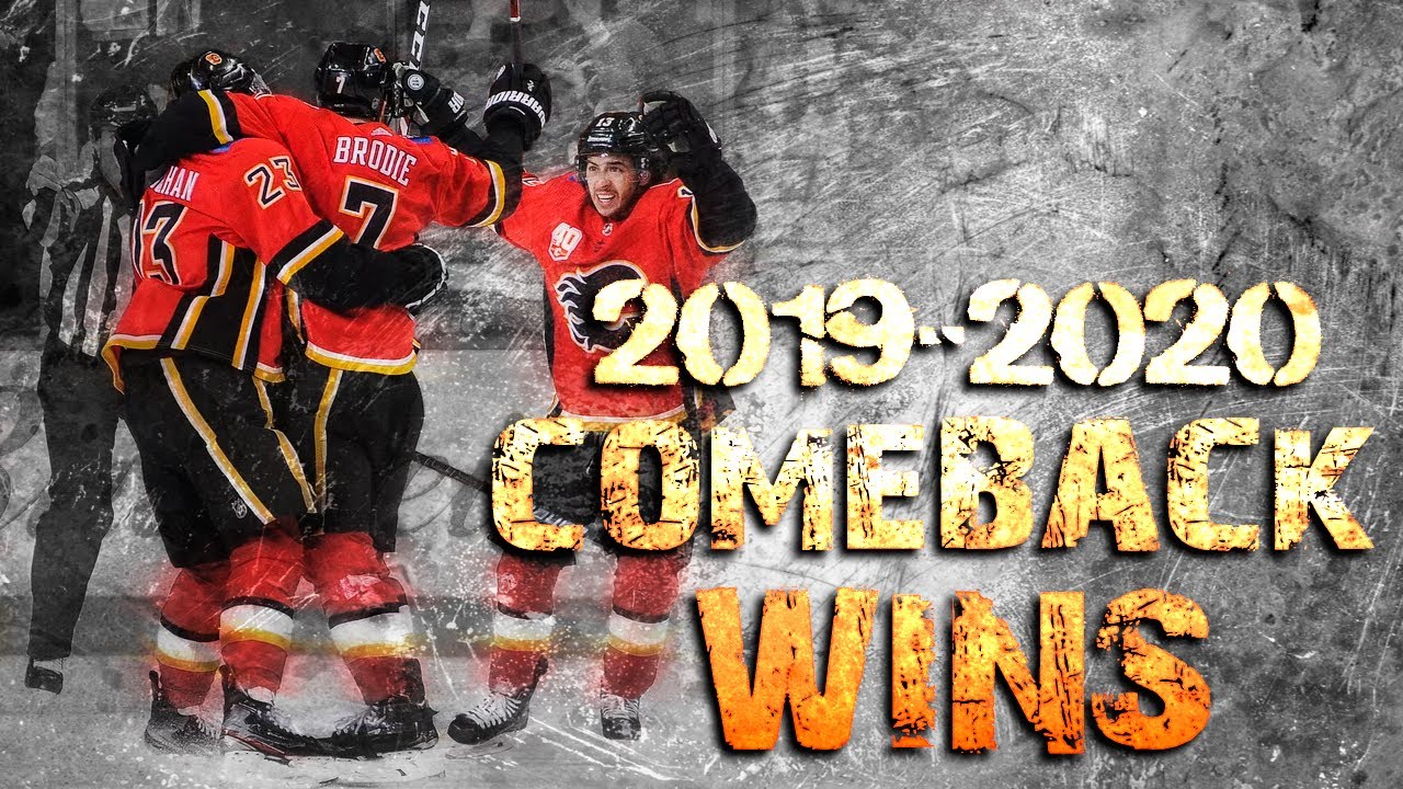 Calgary Flames Comeback Wins - 2019/2020 Season - YouTube