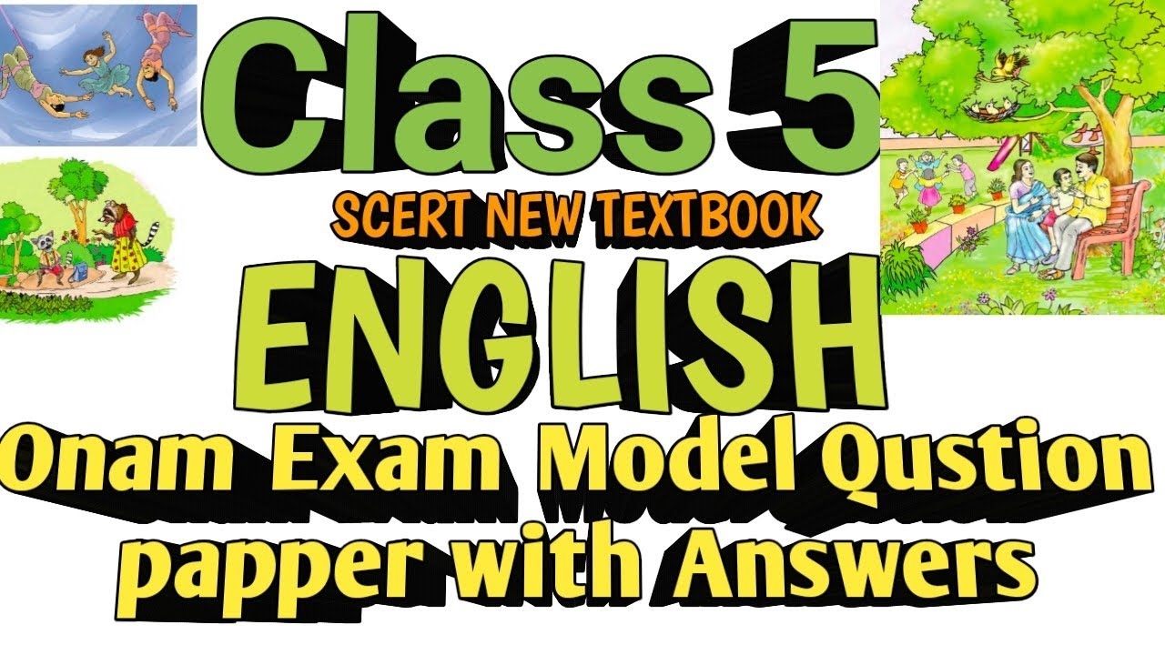 Class 5 English Onam model exam papper &answers scert newtextbook/First ...