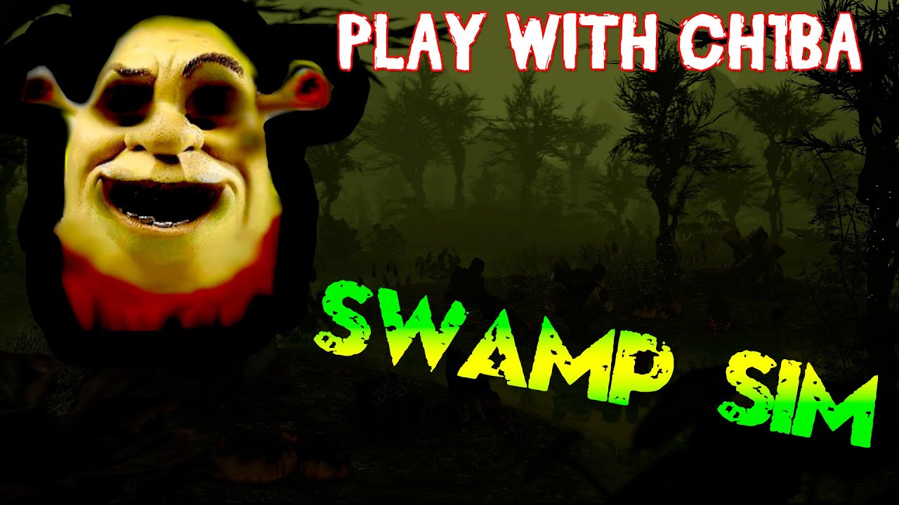 Play with Ch1ba - Мини Хоррор - Swamp Sim - Всем Кекам Кек.. И тебе Кек ...