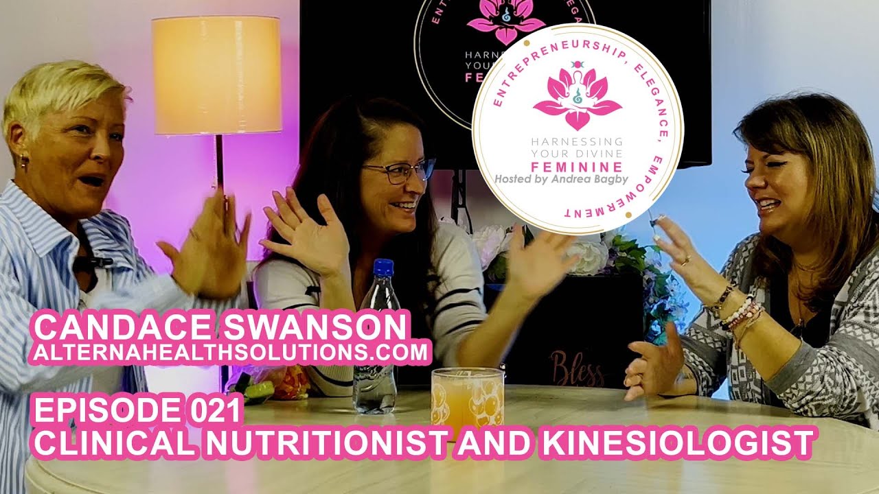 HYDF 021 Clinical Nutritionist and Kinesiologist Candace Swanson - YouTube