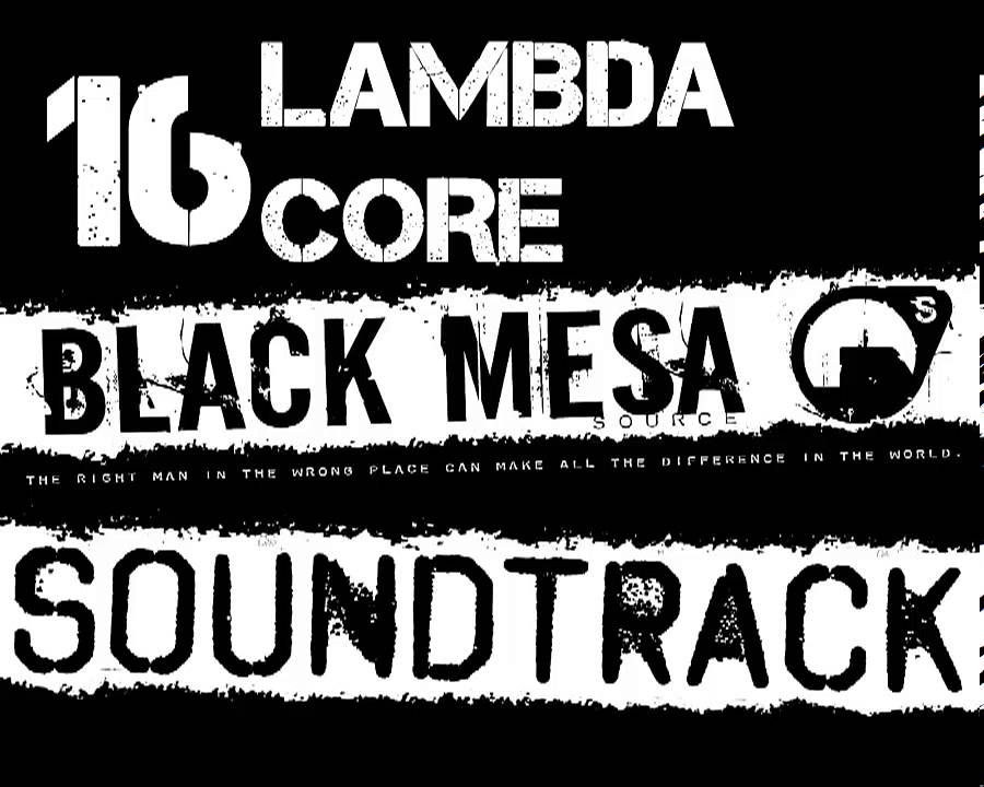 Black Mesa Soundtrack 16: Lambda Core - YouTube