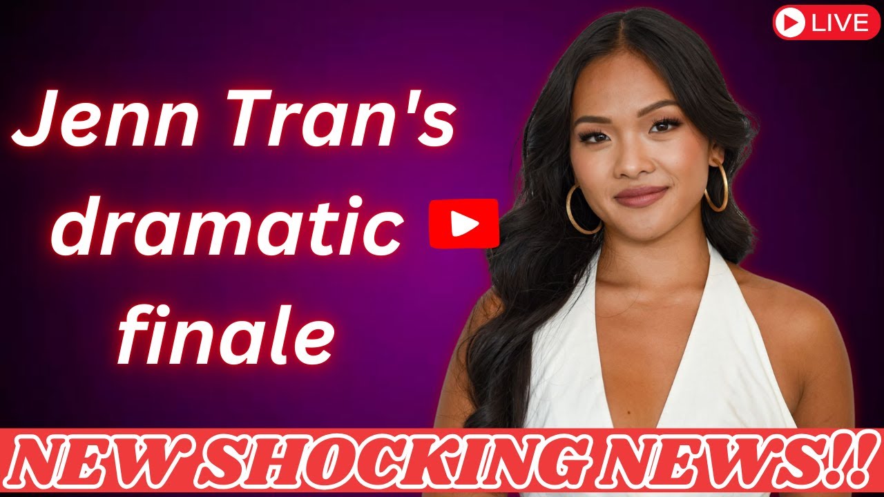 "Heartbreaking News:Jenn Tran's journey on dramatic finale – A Story ...