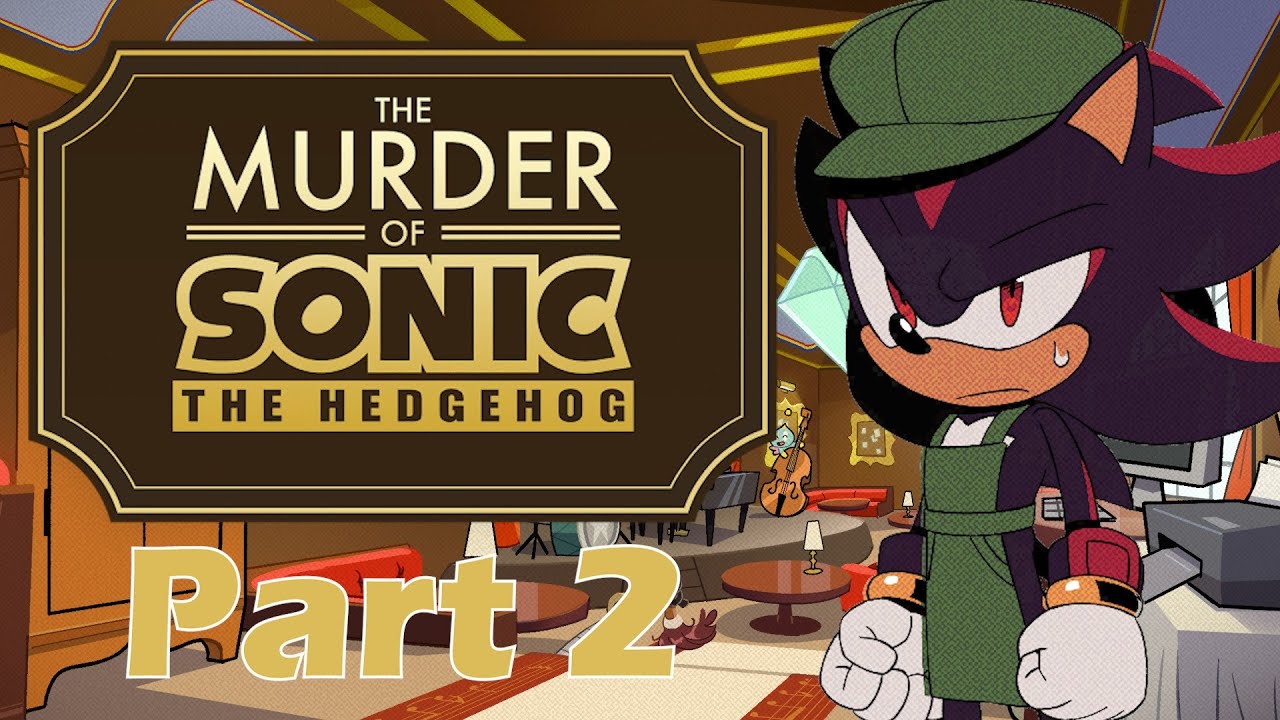 Murder of Sonic the Hedgehog Part 2 - Shadow the Barista? - YouTube