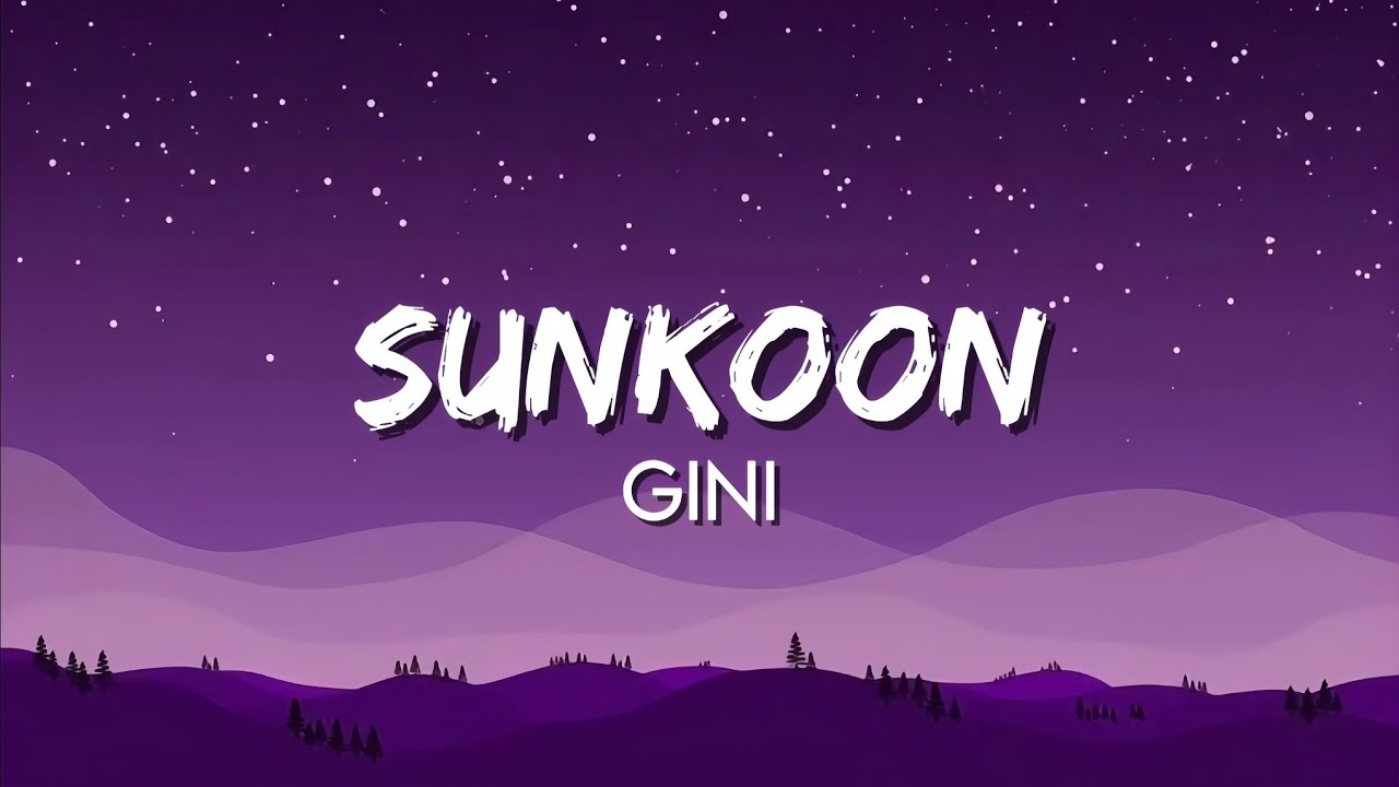 Gini - Sukoon (Lyrics) - YouTube