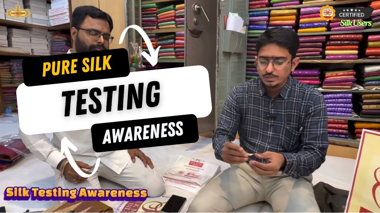 How To Test Silk ? | Awareness Silk Testing | Silk Mark Organisation Of ...