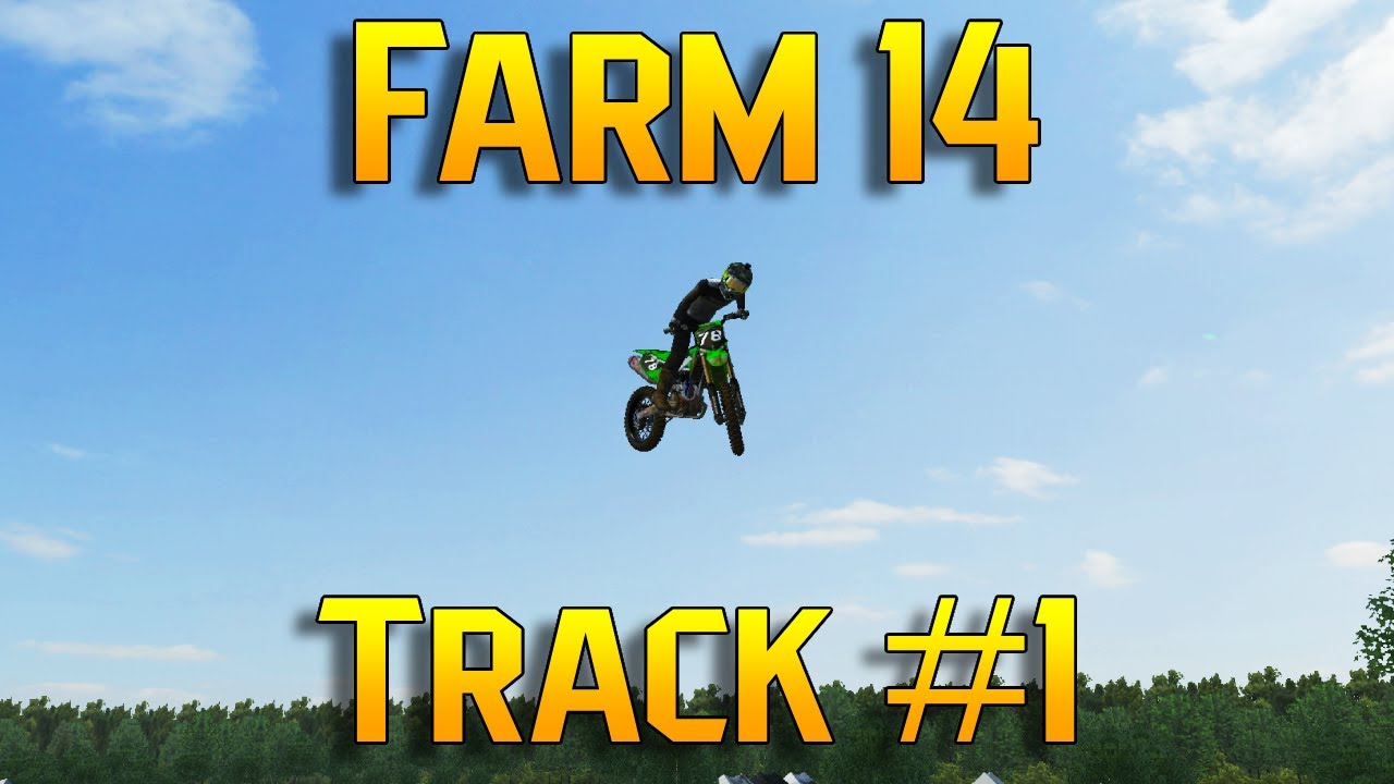 Rippin' on Farm14 - MX Bikes Track #1 - YouTube