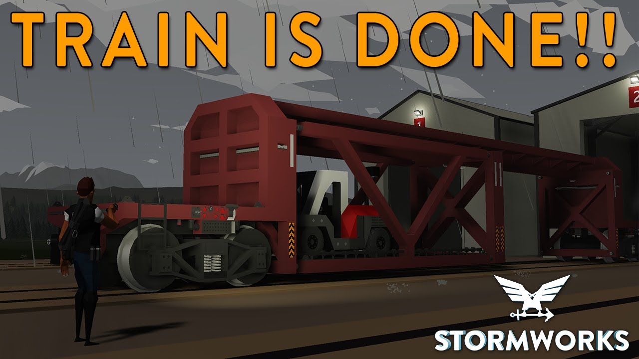 The Train Is Done!! - Survival Series Part 20 - Stormworks Version 1.0 ...