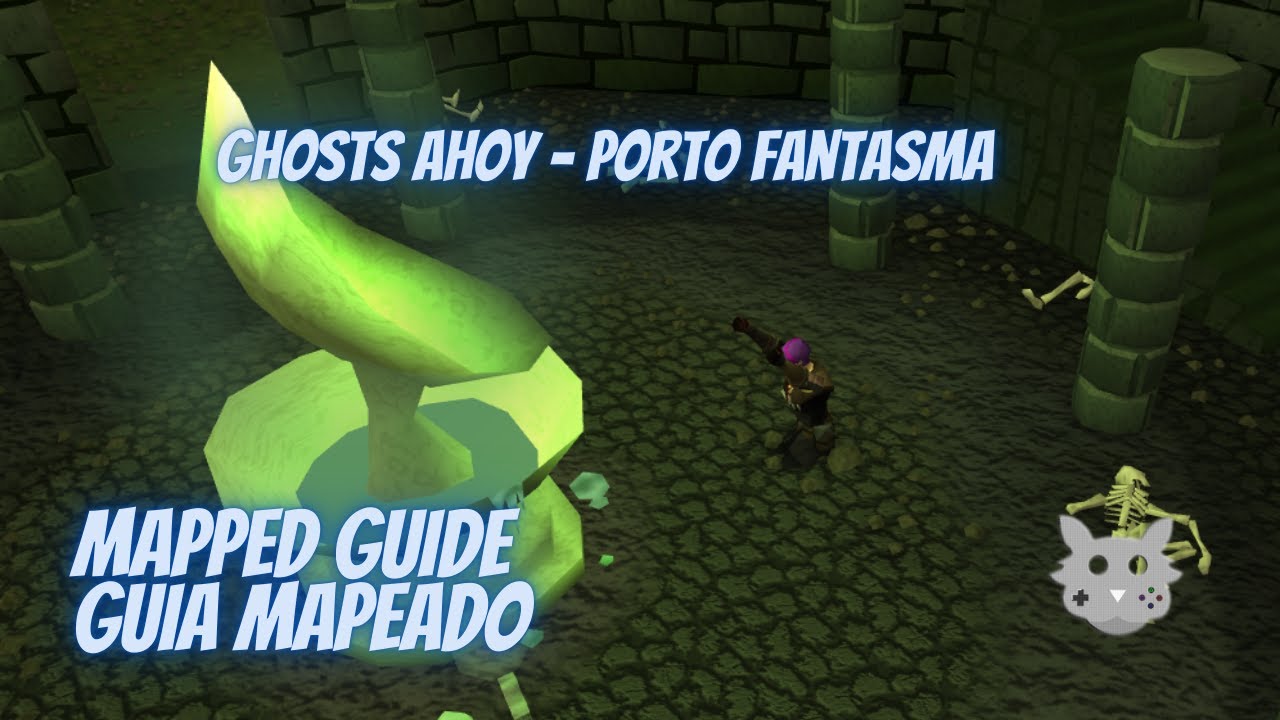 GHOSTS AHOY - PORTO FANTASMA || RUNESCAPE - YouTube