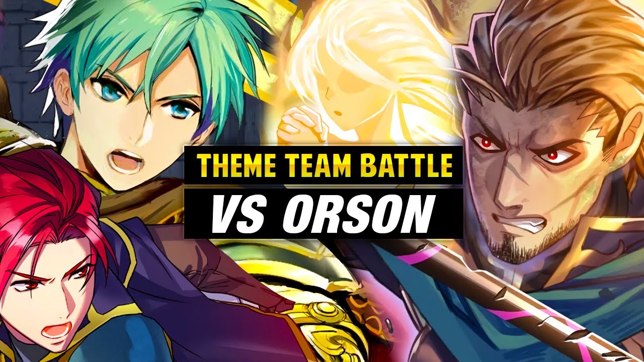 "Darling..." Orson ft. Monica Vs. Ephraim & Eirika - Theme Battle: Fire ...