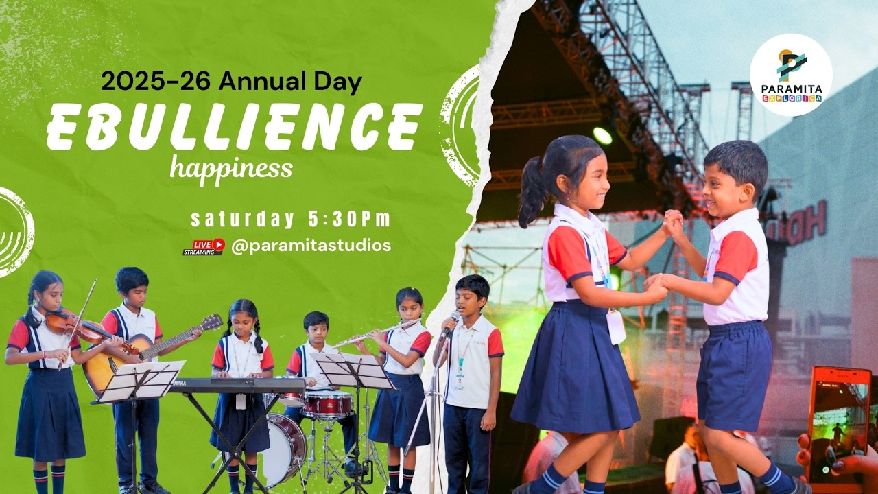 "EBULLIENCE " A Annual Day Celebrations 2025-26 || Explorica Premium ...