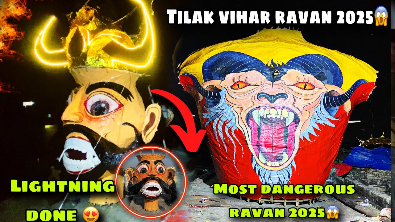 DELHI MOST DANGEROUS RAVAN 2025😱TILAK VIHAR RAVAN 2025😱HOW TO MAKE ...