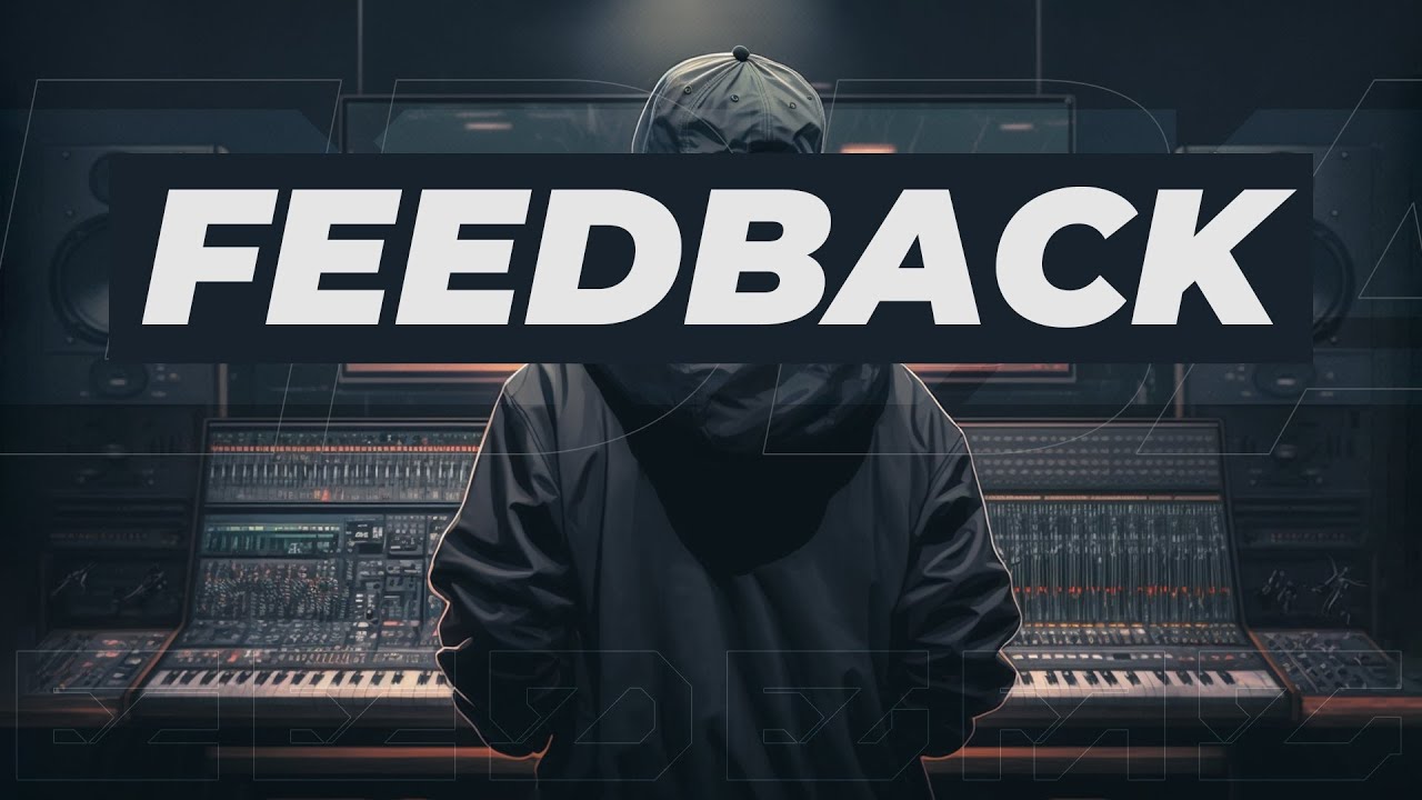 Feedback - Send YOUR Music - YouTube