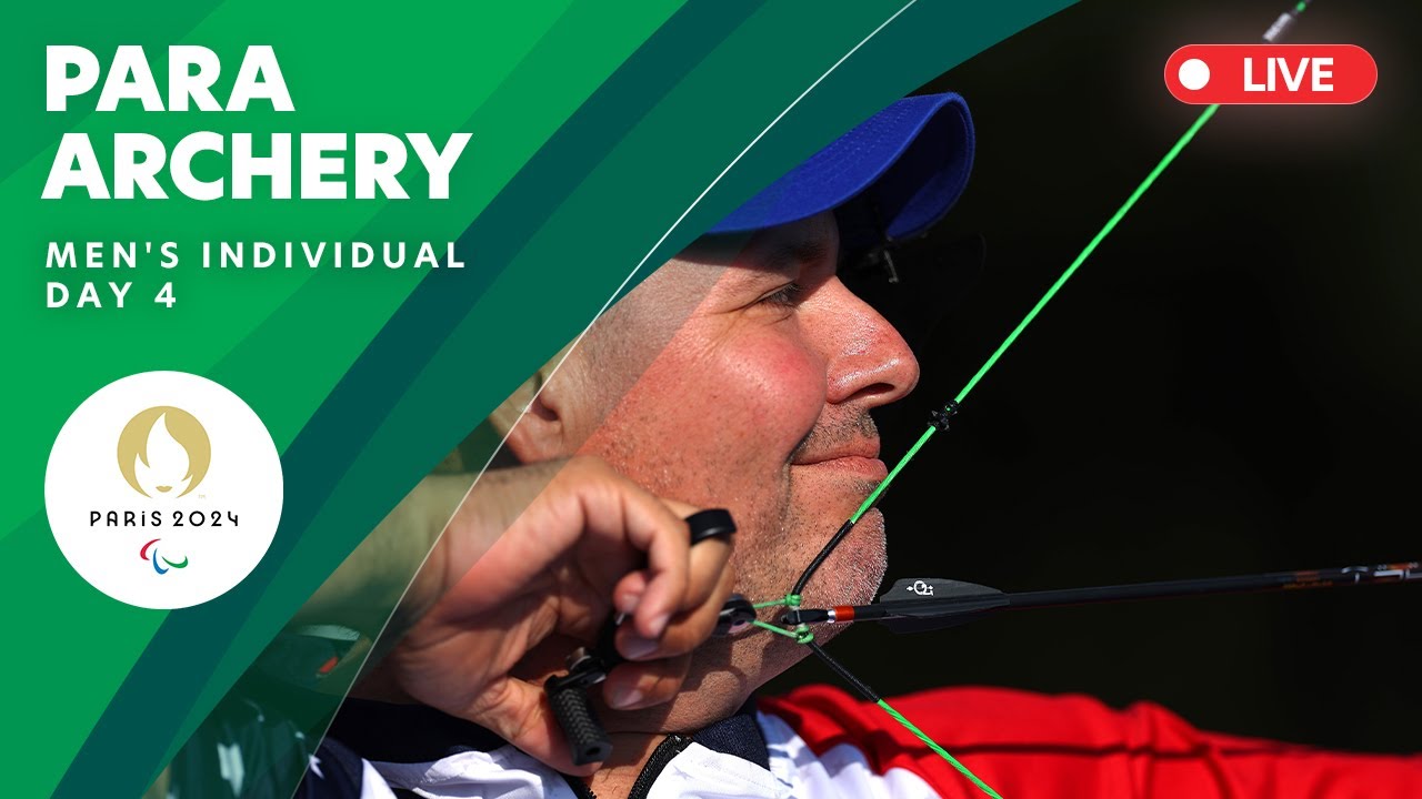 Para Archery - Men's Individual 1/8 Elimination, Quarter Final, Semi ...