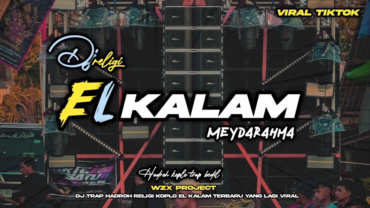 DJ EL KALAM ARABIC VIRAL TIKTOK TERBARU 2024 - MEYDA RAHMA - YouTube
