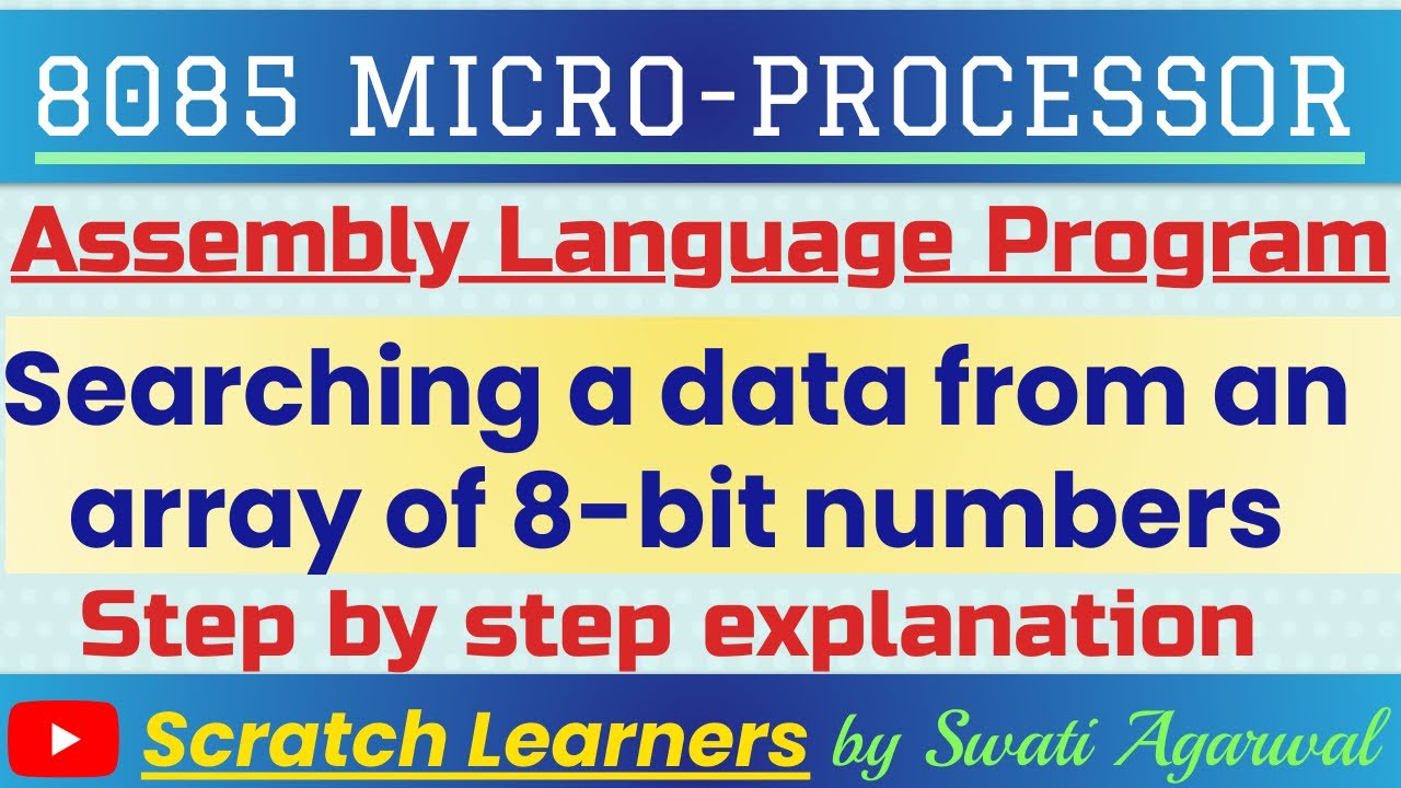 8085 Program To Search A Data From The Array Searching A Number In 8085-program-to-search-a-data-from-the-array-searching-a-number-in